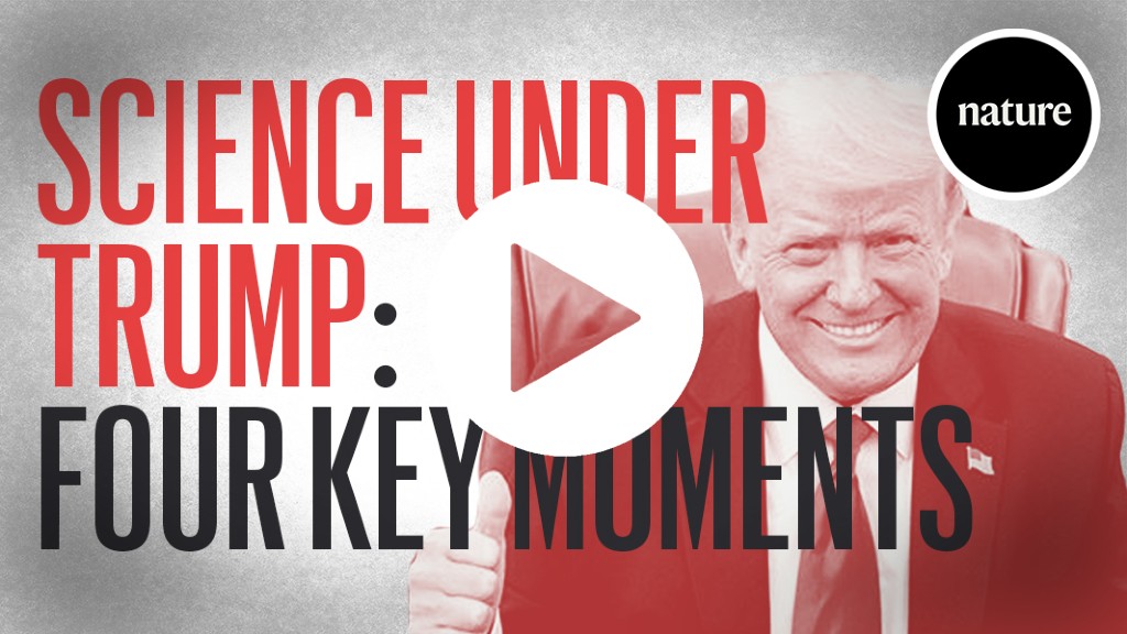 Science under Trump: Four key moments